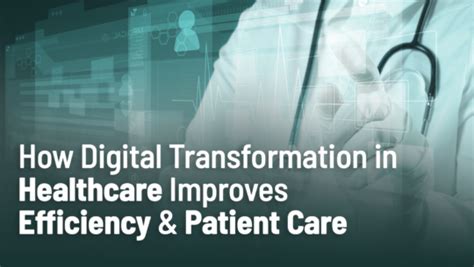 How Digital Transformation In Healthcare Improves Efficiency And Patient Care Sidebench