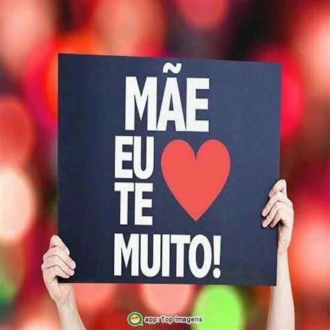 Mãe Eu Te Amo Top Imagem 12674