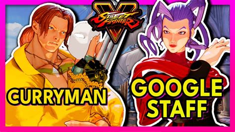 SFV Curryman VEGA VS Google Staff ROSE スト5 SF5 Street