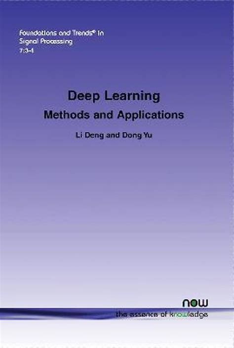 Foundations And Trends® In Signal Processing Deep Learning