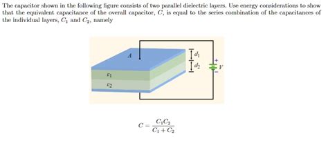 Solved The Capacitor Shown In The Following Figure Consists Of Two