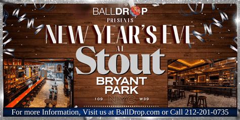 Stout Nyc Bryant Park Nye Party New York New Years Eve 2025