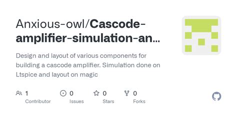 Github Anxious Owlcascode Amplifier Simulation And Layout Design And Layout Of Various