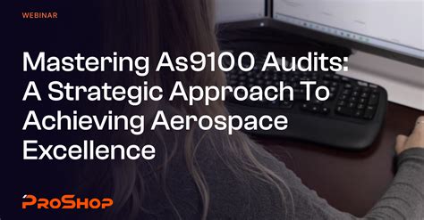 Master As9100 Aerospace Certification Proshop Erp Software
