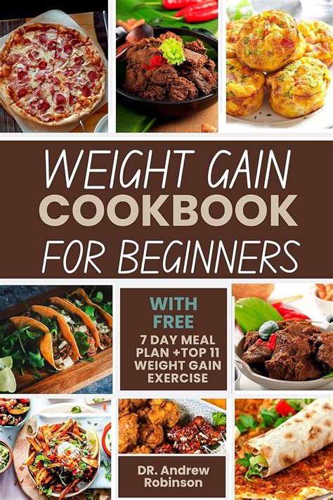 Weight Gain Cookbook For Beginners Discover Simple And Delicious
