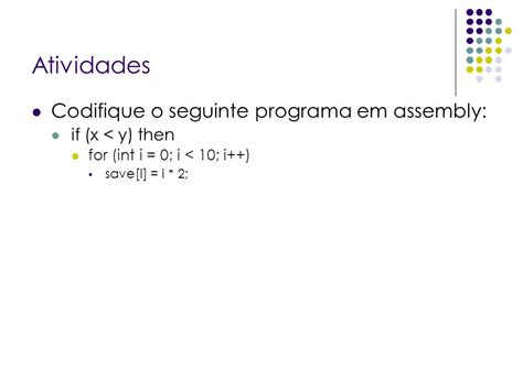 A Linguagem De Máquina Desvios E Laços Ppt Carregar