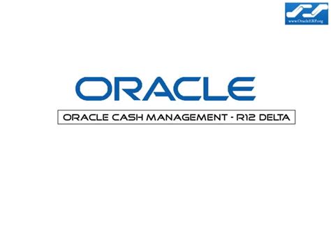 Oracle R12 Cash Management New Features Pdf Business Banking And Finance Business