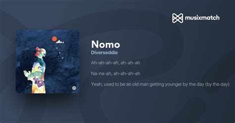 Diverseddie Nomo Lyrics Musixmatch
