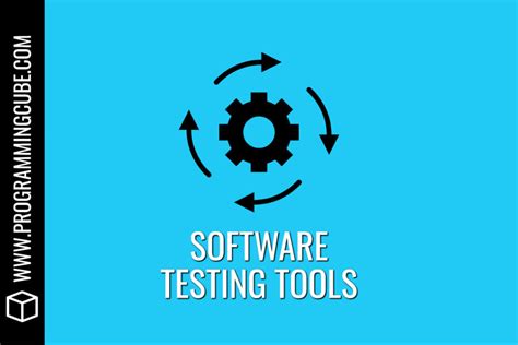 8 Best Software Testing Tools In 2022 Programming Cube