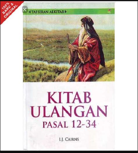Jual Buku Tafsiran Alkitab Kitab Ulangan Pasal 12 34 Ij Cairns Di