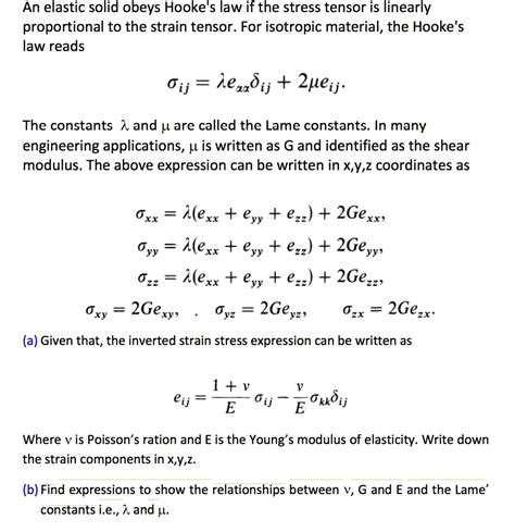 Solved An Elastic Solid Obeys Hookes Law If The Stress Tensor Is