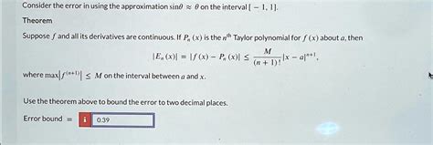SOLVED Consider The Error In Using The Approximation Sin Heta Heta On