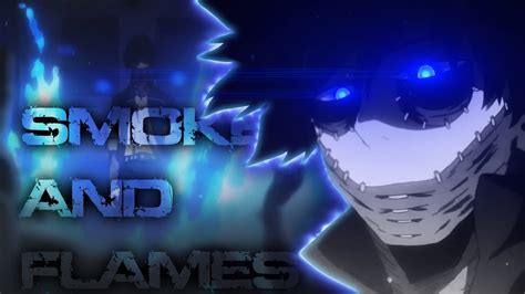 【amv】dabi「smoke And Flames」 My Hero Academia Youtube