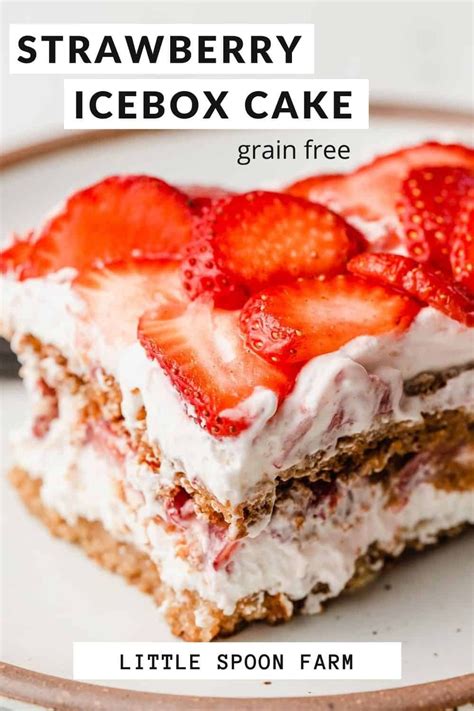 Strawberry Icebox Cake Strawberry Icebox Cake Icebox Cake Gluten