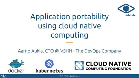 Application Portability Using Cloud Native Technology Docker