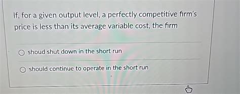 Solved If For A Given Output Level A Perfectly Chegg