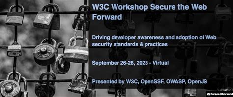 w3c virtual workshop on secure the web forward 26 28 september 2023