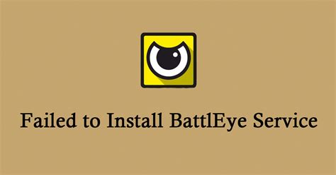 How To Fix Failed To Install Battleye Service In 7 Ways