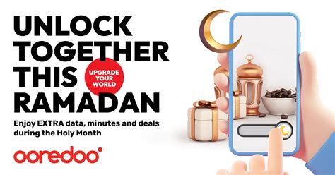 Ooredoo Customers To Unlock Great Deals This Ramadan Ooredoo Qatar