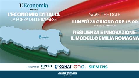 L Economia D Italia Emilia Romagna La Forza Delle Imprese