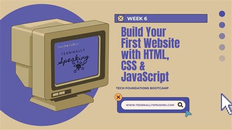 Week 6️⃣ Build Your First Website With Html Css And Javascript Web Tech Bootcamp Tutorial