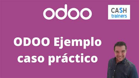 ODOO Ejemplo caso práctico