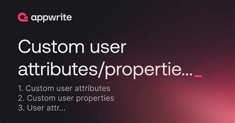 Custom User Attributesproperties Threads Appwrite