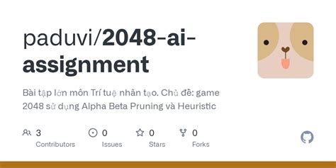 Github Paduvi2048 Ai Assignment Bài Tập Lớn Môn Trí Tuệ Nhân Tạo