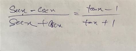 Secx Cscxsecxcscx Tanx Tanx Chegg Com