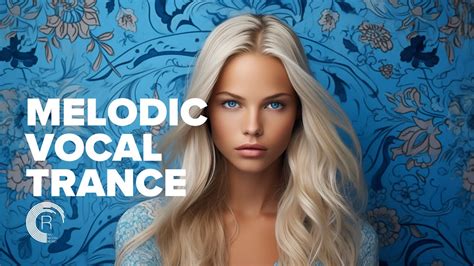 MELODIC VOCAL TRANCE [FULL ALBUM] - YouTube
