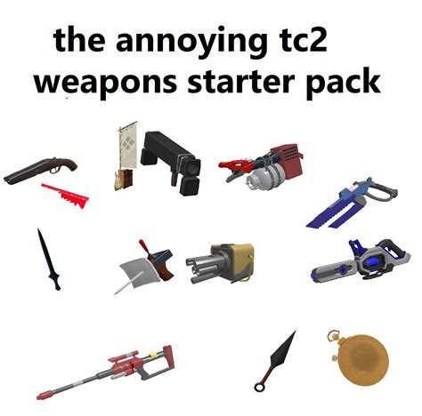 The Annoying Tc2 Weapons Starterpack Rtypicalcolors2
