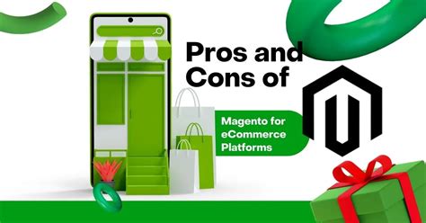 Pros And Cons Of Magento For ECommerce Platforms