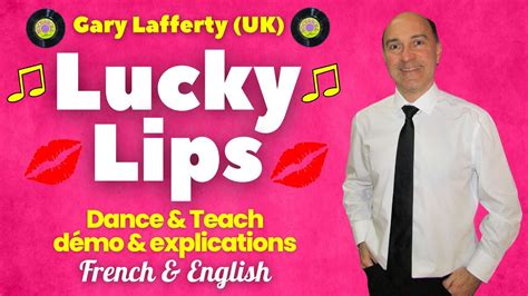 Lucky Lips Line Dance Dance And Teach Démo And Explications French