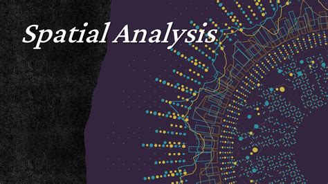 Spatial Analysis