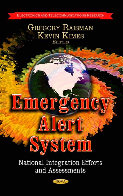 Emergency Alert System National Integration Efforts And Assessments