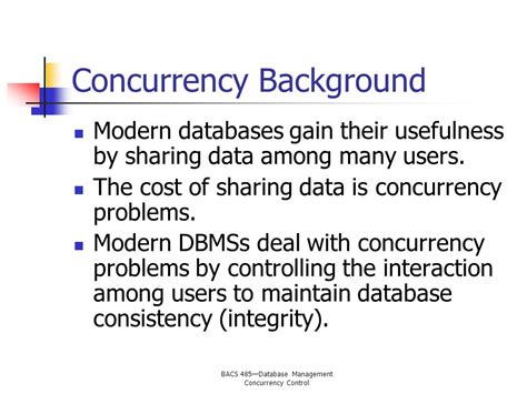 BACS 485—Database Management Concurrency Control Overview of Database Concurrency Control. - ppt ...