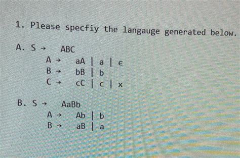 Solved 1 Please Specfiy The Langauge Generated Below A Chegg