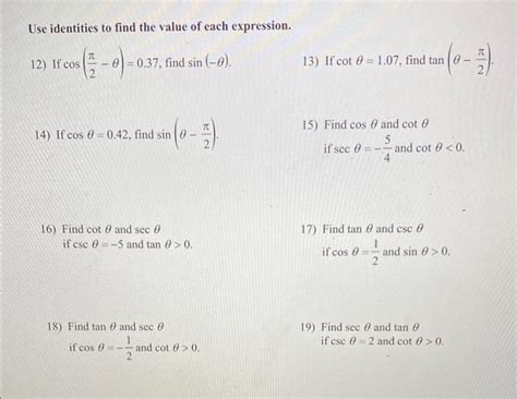 solved use identities to find the value of each expression
