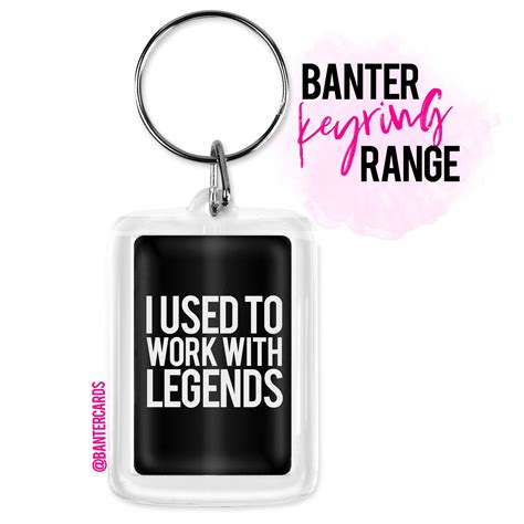 Banter Cards Keyring Funny Keyring Funny Keyring Customised Ts