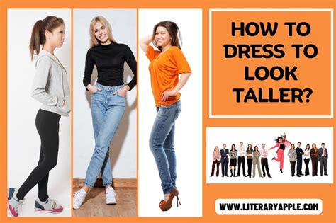Dress To Look Taller Outfits To Look Taller Literary Apple