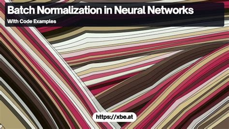 Giuseppe Canale Cissp On Linkedin Batch Normalization In Neural Networks