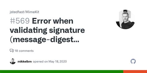 Error When Validating Signature Message Digest Attribute Value Does Not Match Calculated Value