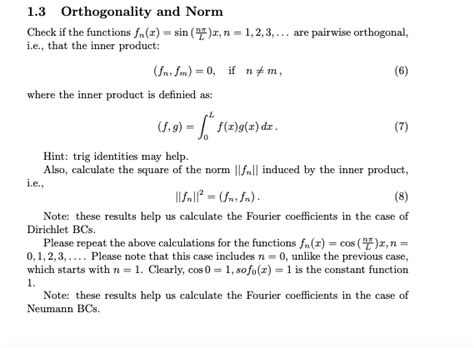 Solved Orthogonality And Norm Check If The Functions Chegg