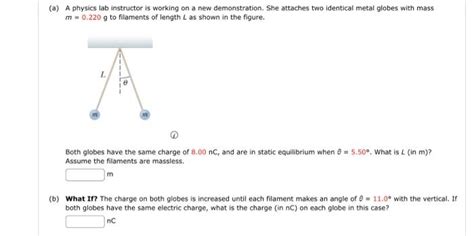 Solved A A Physics Lab Instructor Is Working On A New