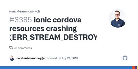 Ionic Cordova Resources Crashing ERR STREAM DESTROYED Issue 3385