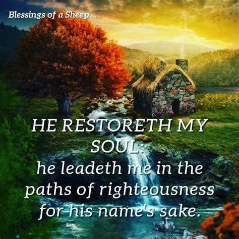 He Restores My Soul