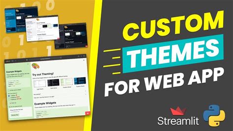 How To Customize The Themes Of Your Streamlit Web Apps In Web