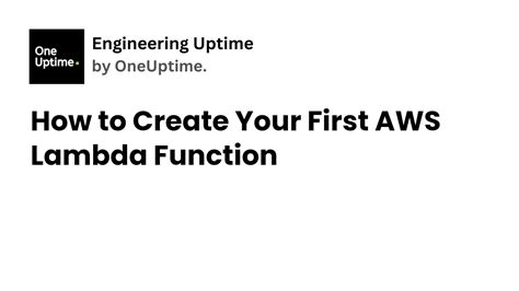 How To Create Your First Aws Lambda Function
