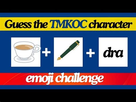 Guess the TMKOC character by emoji🤩 | Guess the tarak mehta ka ooltah ...