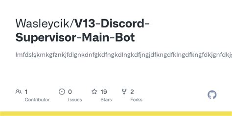 GitHub Wasleycik V13 Discord Supervisor Main